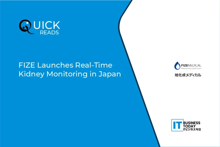FIZE Introduces Kidney Monitoring System to Japan